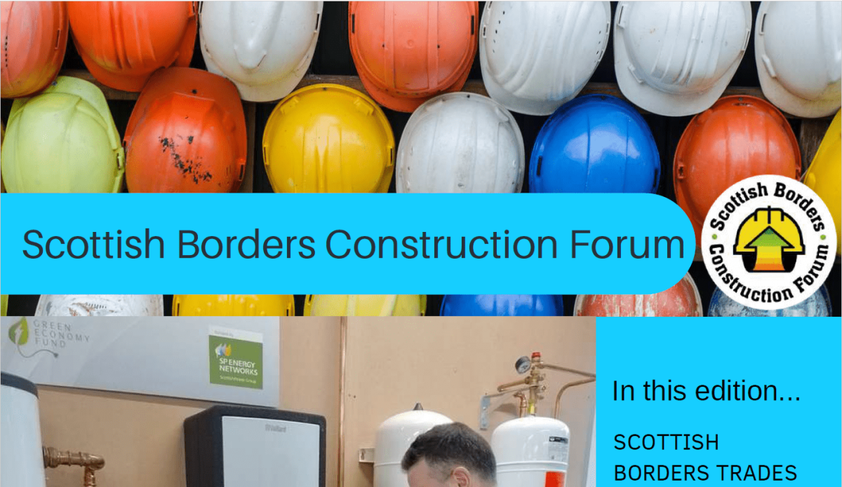 Scottish Borders Construction Forum November newsletter | Southern Uplands Partnership